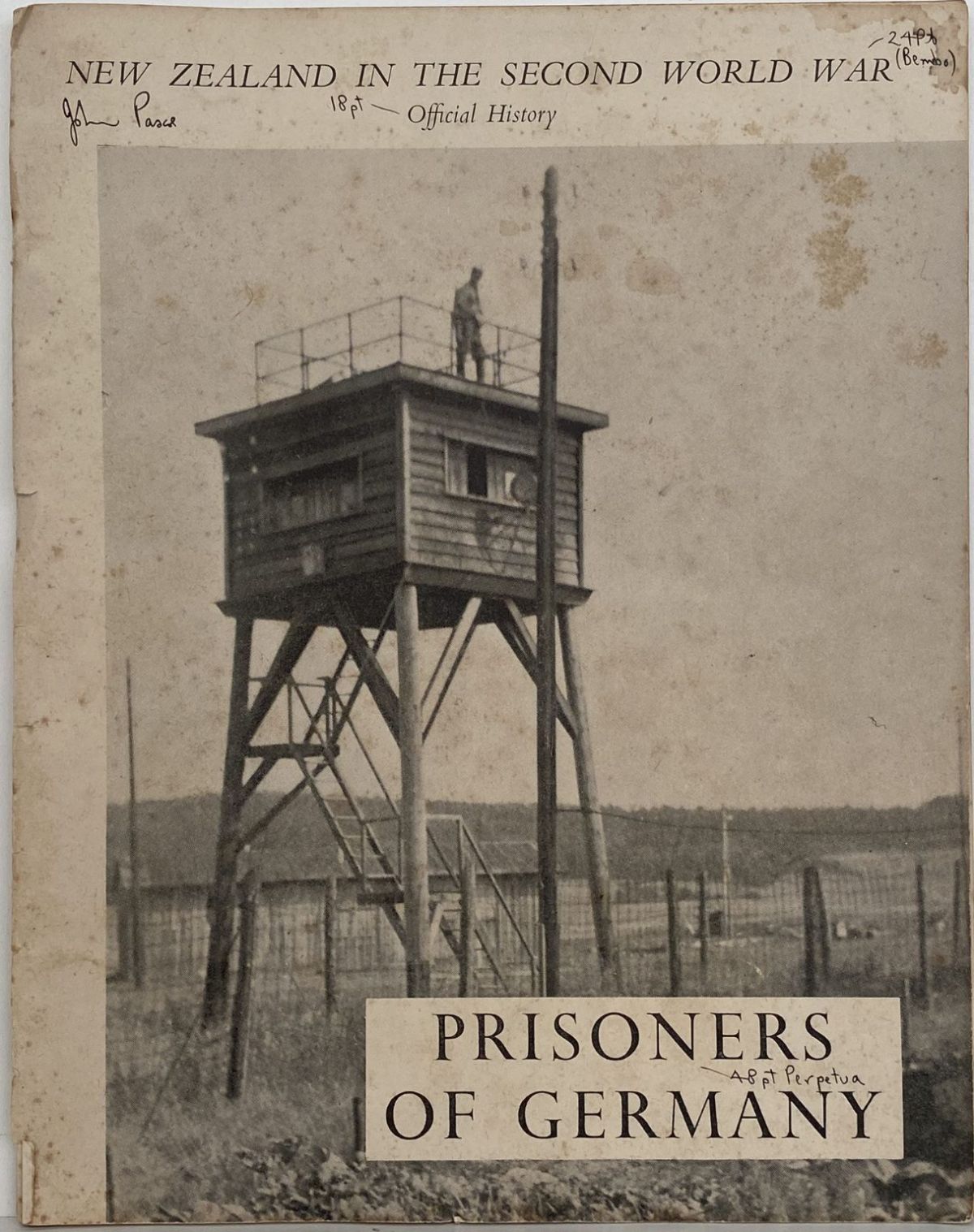 PRISONERS OF GERMANY: New Zealand in WW2 Official History