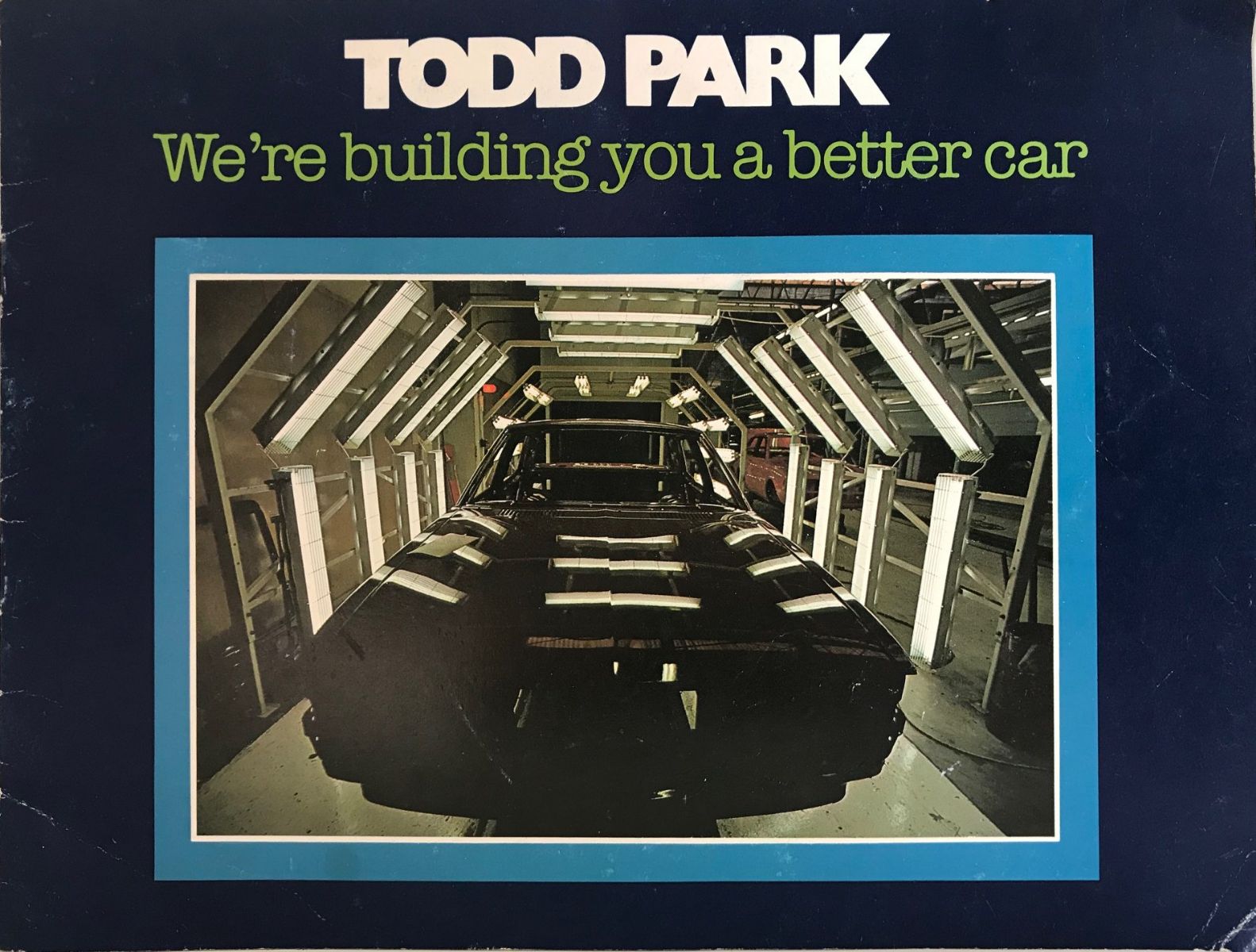TODD PARK: We're Building You A Better Car
