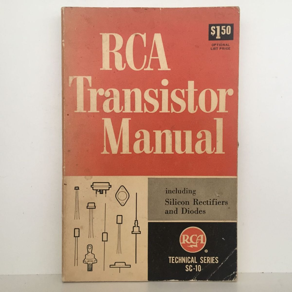 RCA Transistor Manual: including Silicon Rectifiers and Diodes
