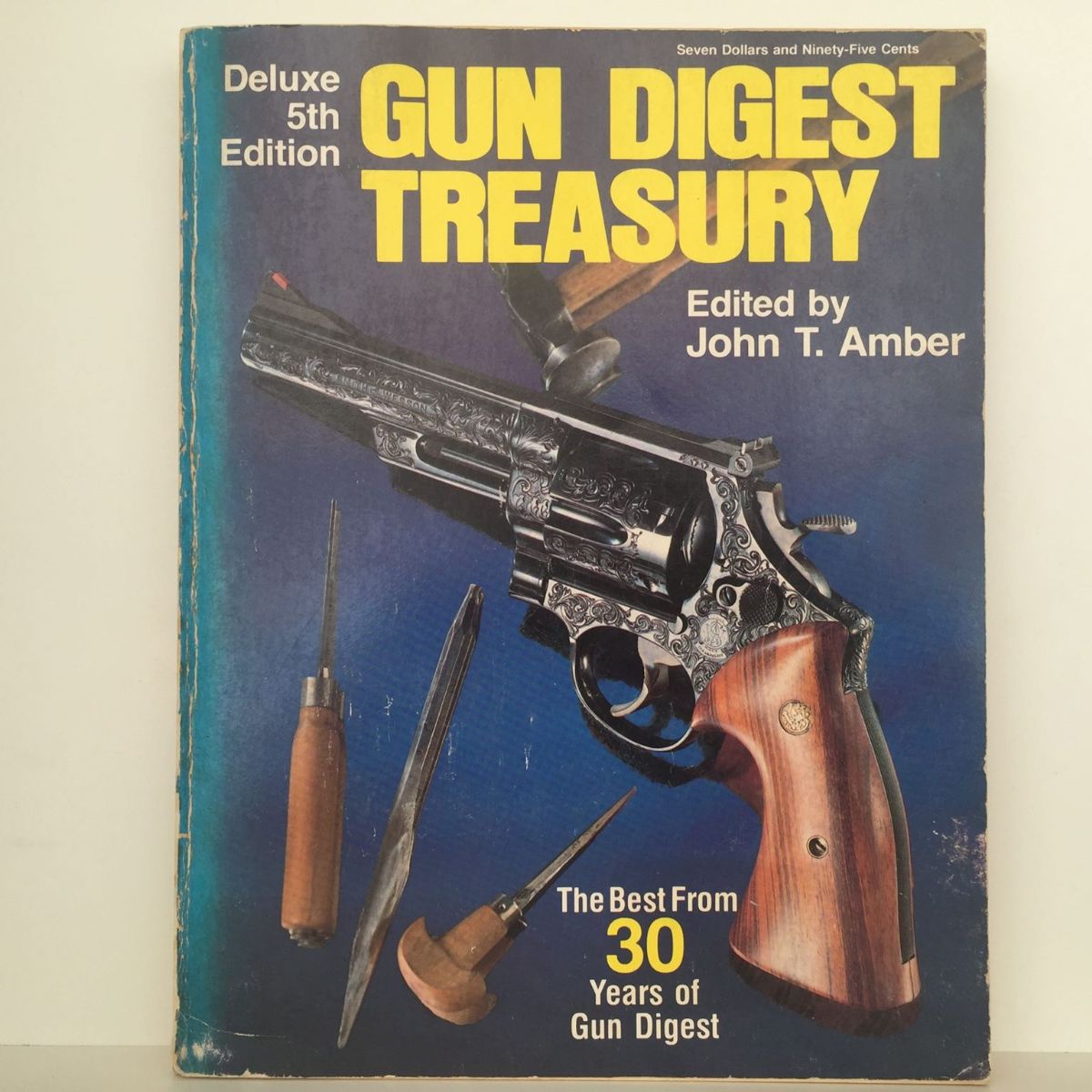 GUN DIGEST TREASURY: The Best From 30 Years of Gun Digest