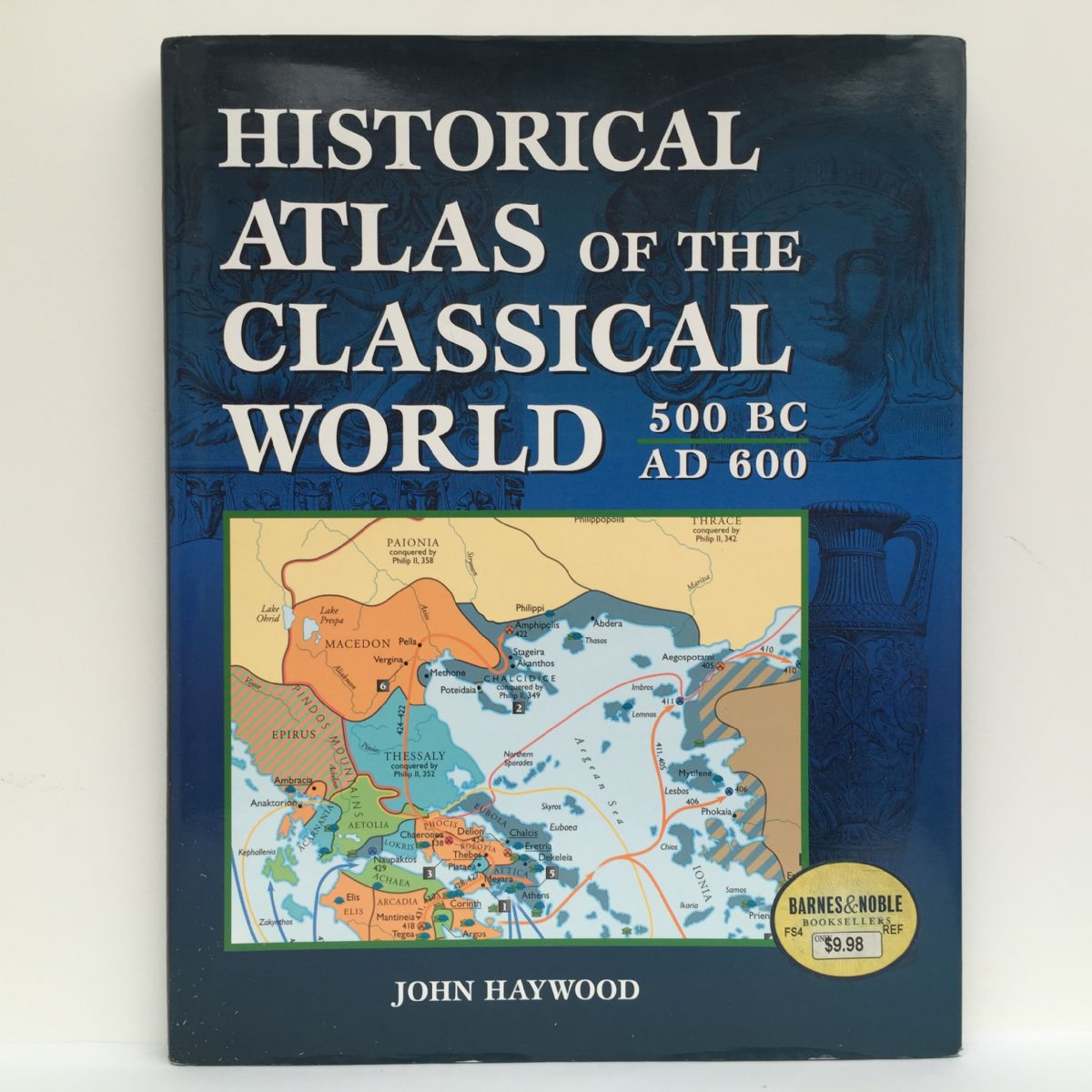 Historical Atlas of the Classical World 500 BC - AD 600
