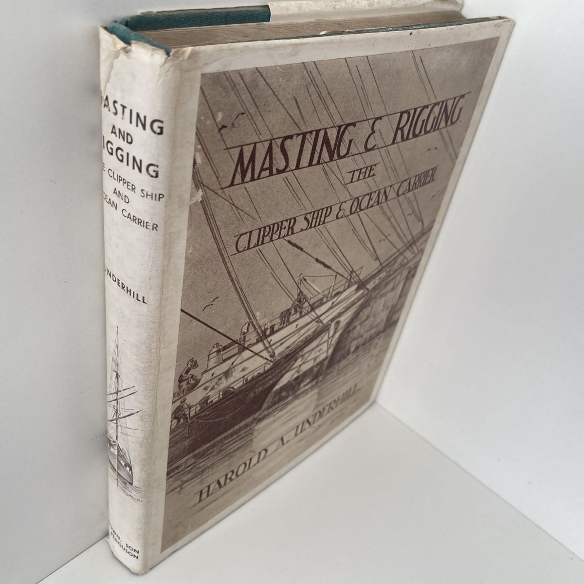 MASTING & RIGGING the Clipper Ship and Ocean Carrier