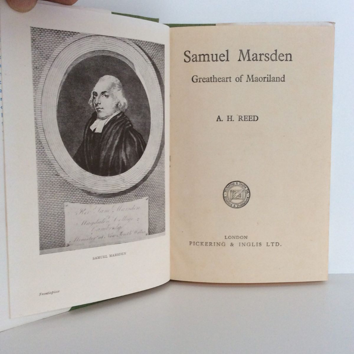 SAMUEL MARSDEN: Greatheart of Maoriland