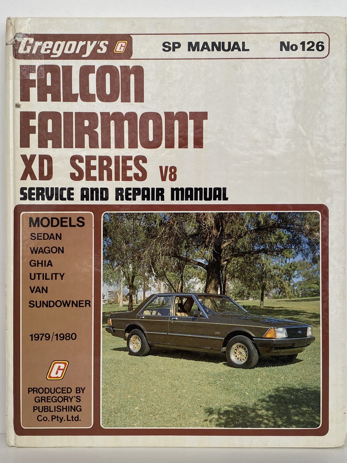 FORD FALCON / FAIRMONT XD Series V8 Service and Repair Manual