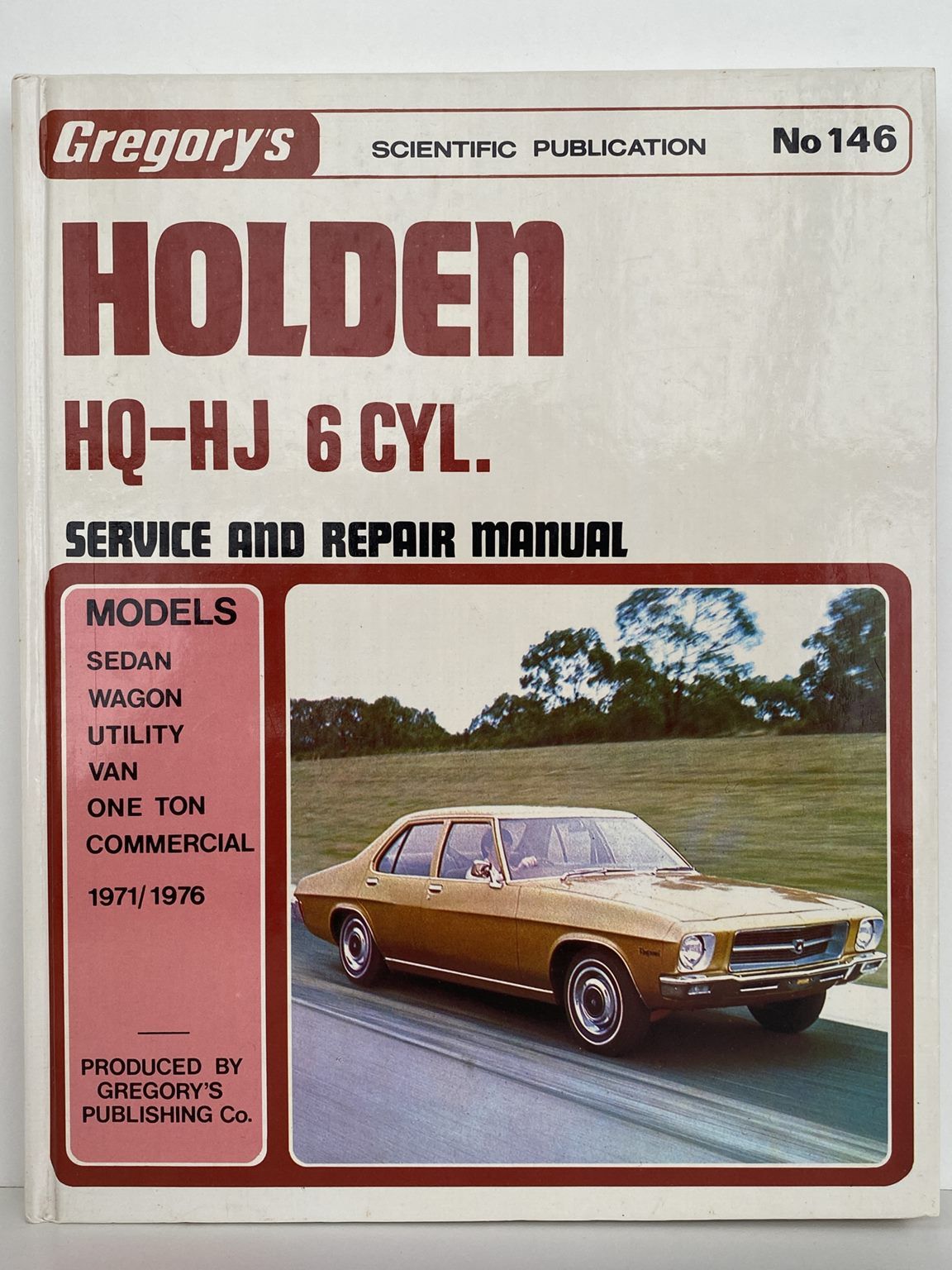 HOLDEN HQ-HJ 6 cylinder 1971 - 1976 Service and Repair Manual