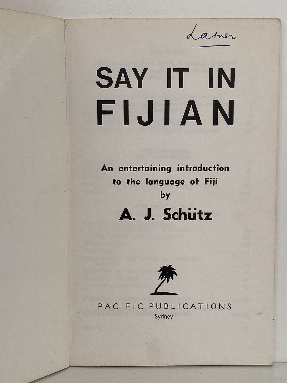 SAY IT IN FIJIAN: An entertaining introduction to the language of Fiji
