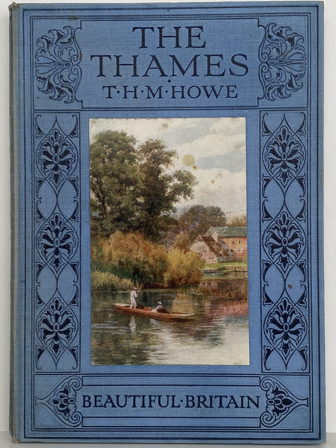 THE THAMES: The Beautiful Britain
