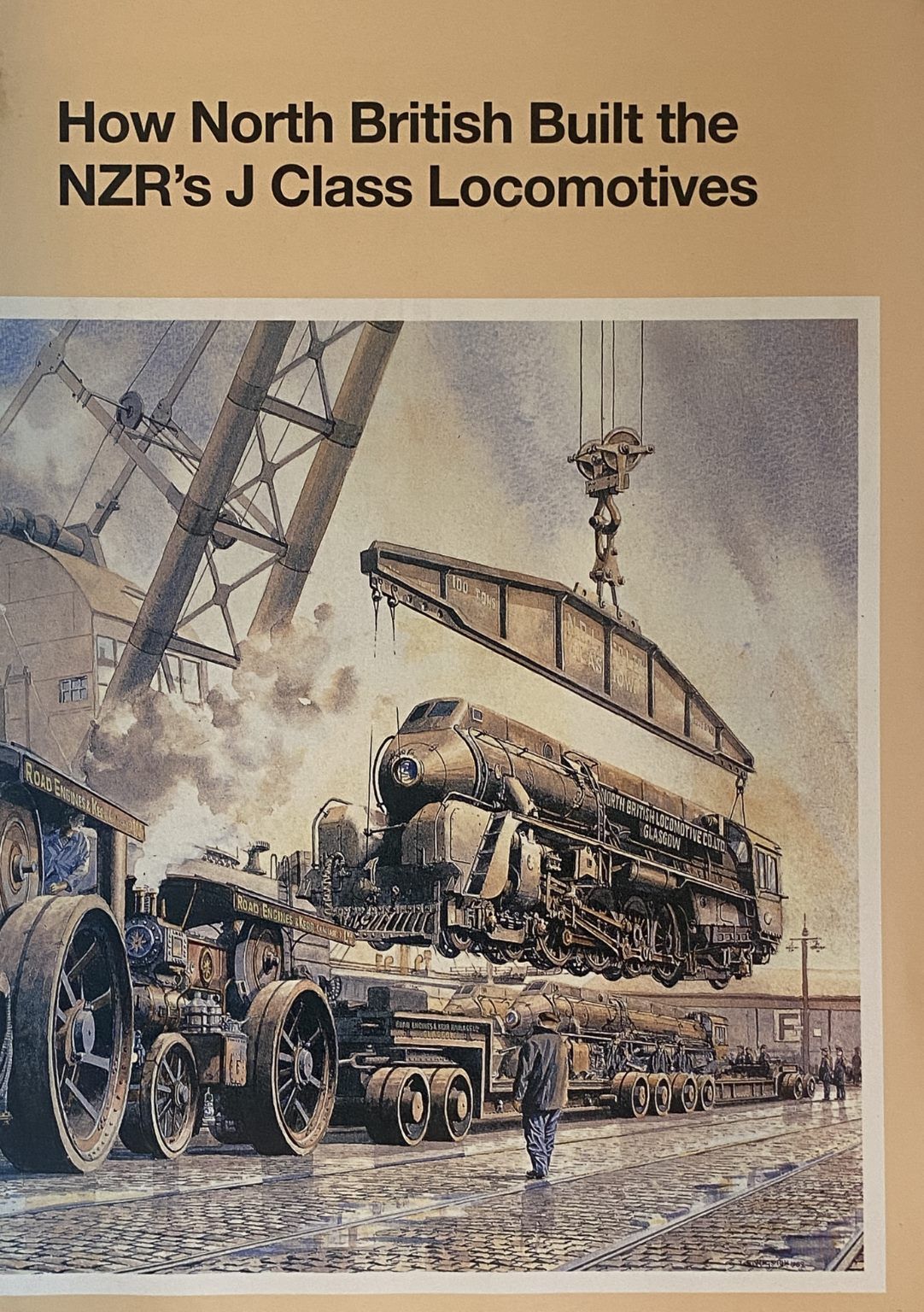 HOW NORTH BRITISH BUILT THE NZR'S J CLASS LOCOMOTIVES