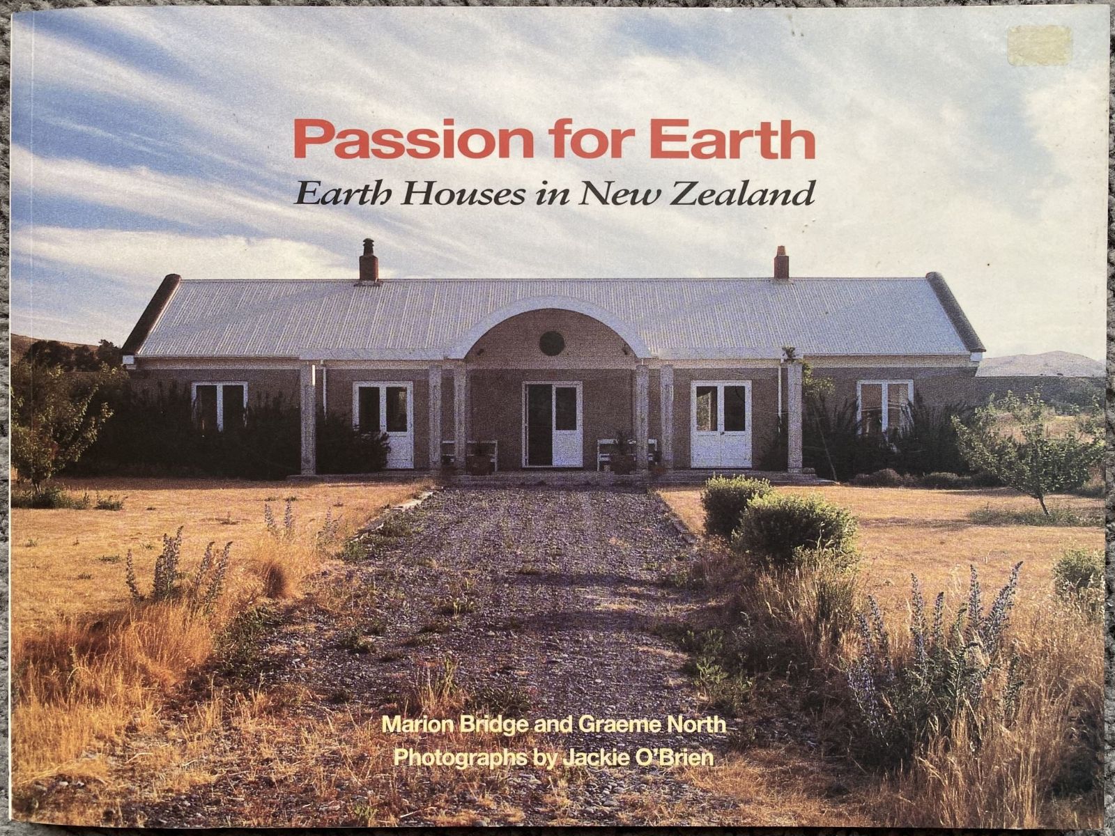 PASSION FOR EARTH: Earth Houses in New Zealand