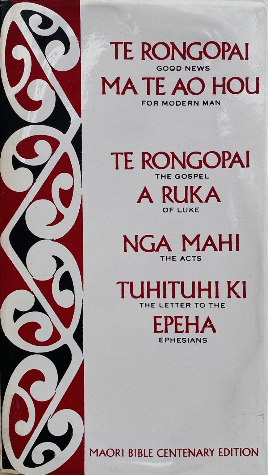 TE RONGOPAI MA TE AO HOU - TE RONGOPAI A RUKA - NGA MAHI - TUHITUHI KI ...