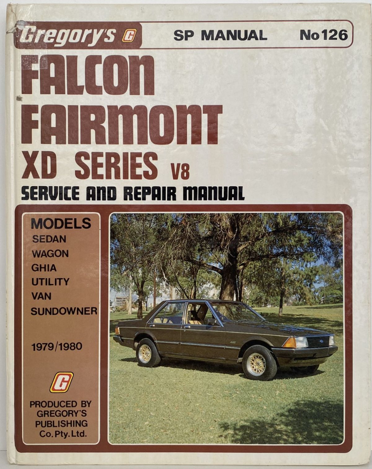 FORD FALCON / FAIRMONT XD Series V8 Service and Repair Manual