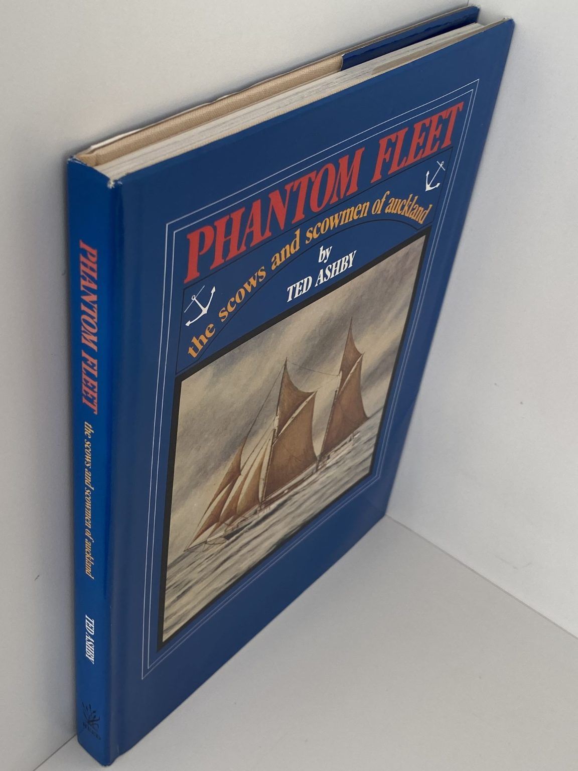 PHANTOM FLEET: The Scows and Scowmen of Auckland