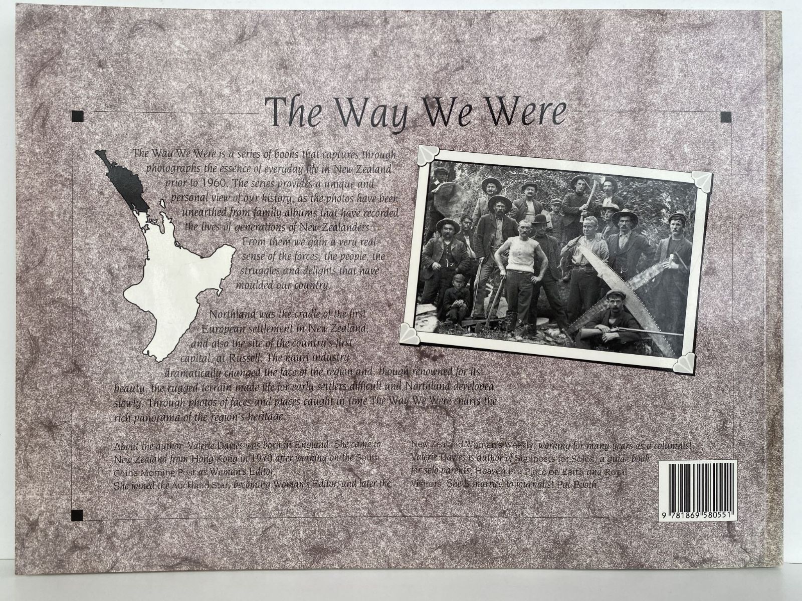 THE WAY WE WERE: Pictorial Memories of New Zealand - Northland