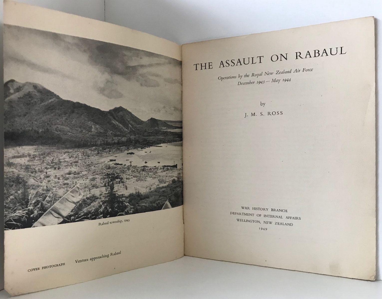 THE ASSAULT ON RABAUL: Operations by The Royal New Zealand Air Force ...
